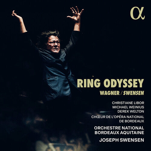 Joseph Swensen: Wagner: Ring Odyssey - COMPACT DISCS – Tower Records